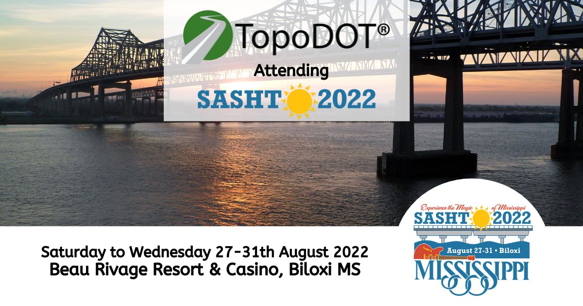 SASHTO 2022 - TopoDOT Blog
