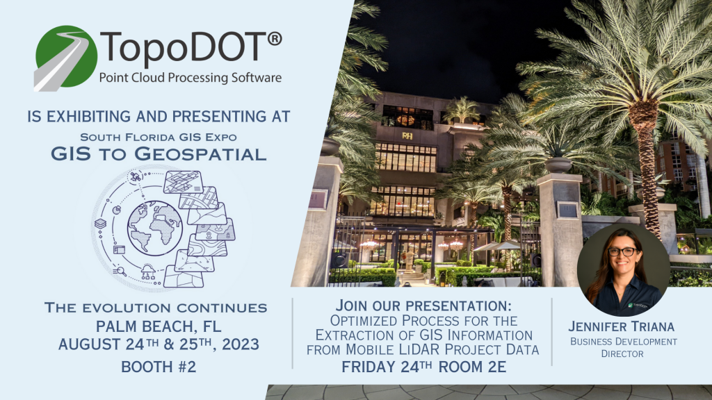 South Florida GIS Expo - TopoDOT Blog